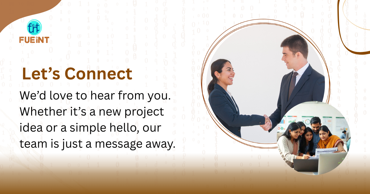 Contact FUEiNT – Let’s Build Something Great Together